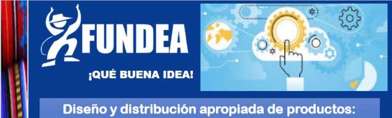 Principios de Protección al Cliente: Diseño y Distribución del Producto – Fundea